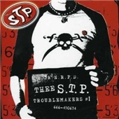 Troublemakers Vol.1/Thee STP