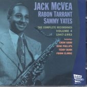Jack McVea & Rabon Tarrant/Complete Recordings Vol.4 1947-1952, The
