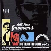 Hotlanta Soul Vol. 2: Full Time Groover