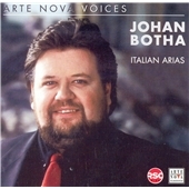 Arte Nova Voices -Johan Botha -Portrait :Italian Arias