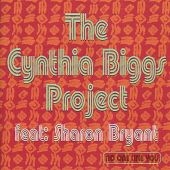 Cynthia Biggs Project & Sharon Bryant/No One Like You