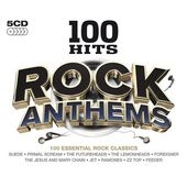 100 Hits: Rock Anthems