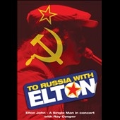 Elton John/To Russia...With Elton [DVD(リージョン1)]