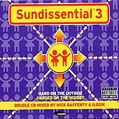 Sundissential Vol.3:Hard On The Outside Harder On The Inside