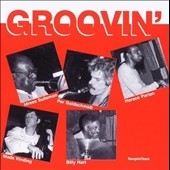 Groovin'/Idrees Sulieman Quintet