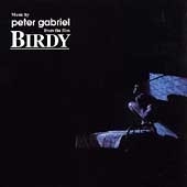 Birdy (Original Soundtrack) [Remastered]/Peter Gabriel