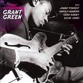 First Recordings/Grant Green