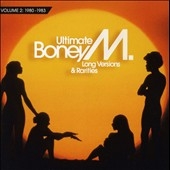 Ultimate Bony M : Long Versions & Rarities Vol.2 : 1980-1983 (EU)/Boney M.