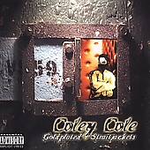 Coley Cole/Gold Plated Straightjackets [PA]
