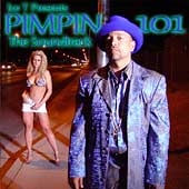 Ice T Presents Pimpin 101 (The Soundtrack) [PA]