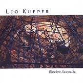 Leo Kupper/Kupper - Electro-Acoustic