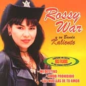 Rossy War y su Banda Kaliente/Rossy War