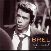 Jacques Brel/Infiniment: The Best Of