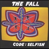The Fall/Code: Selfish