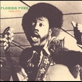Florida Funk : 1968-1975