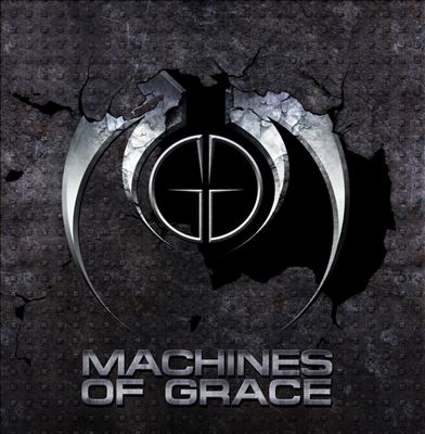 Machines of Grace/Machines Of Grace
