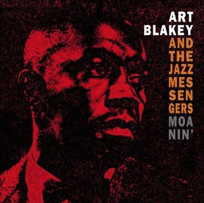 Art Blakey & The Jazz Messengers/Moanin'＜Red Vinyl＞