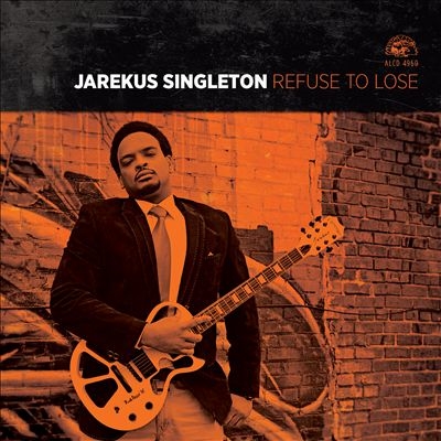 dショッピング |Jarekus Singleton 「Refuse To Lose」 CD | カテゴリ：ブルース/カントリーの販売できる ...