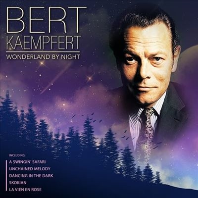 Bert Kaempfert/Wonderland By Night＜限定盤＞