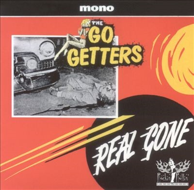 The Go Getters/Real Gone