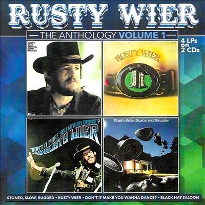 Anthology, Vol. 1/Rusty Wier