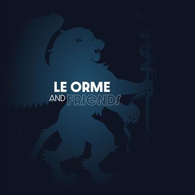 Le Orme & Friends/Le Orme