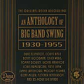 An Anthology Of Big Band Swing 1930-1955