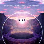Steve Roach/Michael Stearns/Ron Sunsinger/Kiva