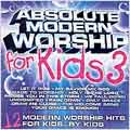 Absolute Modern Worship For Kids 3