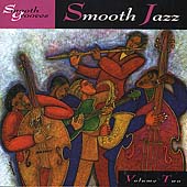 Smooth Grooves, Smooth Jazz Vol 2