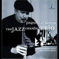 Paquito D'Rivera/The Jazz Chamber Trio
