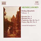 Mendelssohn: String Quartets Vol. 1/Aurora String Quartet