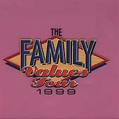 Family Values Tour 1999 [Limited]