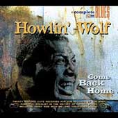 Come Back Home [Digipak]/Howlin' Wolf
