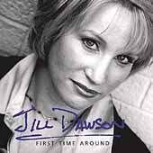 Jill Dawson/First Time Around