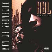 RBL Posse/Ruthless By Law