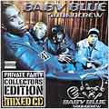Baby Blue Soundcrew/Private Party Collectors Edition