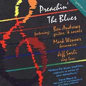 Ben Andrews & Blue Rider Trio/Preachin' the Blues