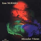 Tom McKinley/Miroslav Vitous/Jazz Compositions