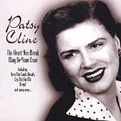 Patsy Cline/The Heart You Break May Be Your Own