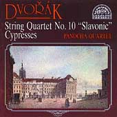 パノハ弦楽四重奏団/Dvorak: String Quartet No 10, Cypresses / Panocha Quartet
